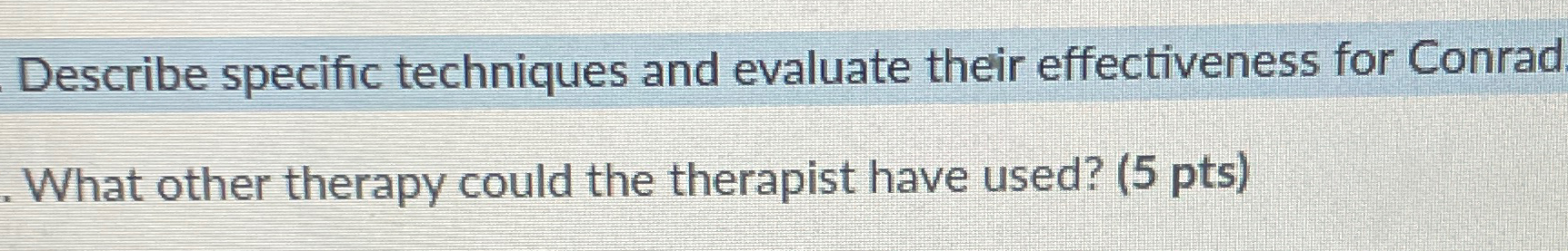Solved Describe specific techniques and evaluate their | Chegg.com