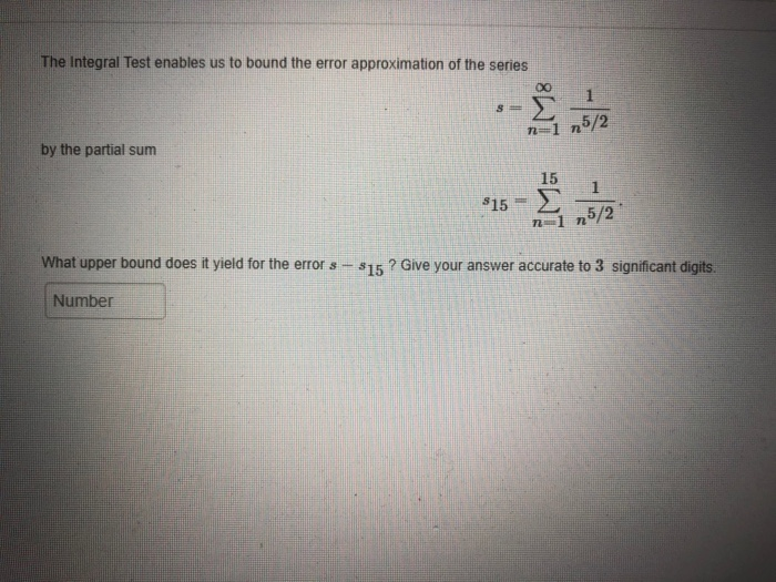 Solved The Integral Test enables us to bound the error | Chegg.com