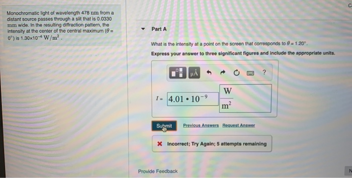 Solved Monochromatic Light Of Wavelength 478 Nm From A