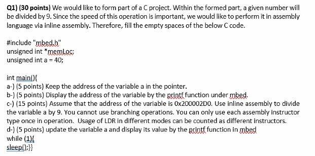 Solved Q1) (30 points) We would like to form part of a C | Chegg.com