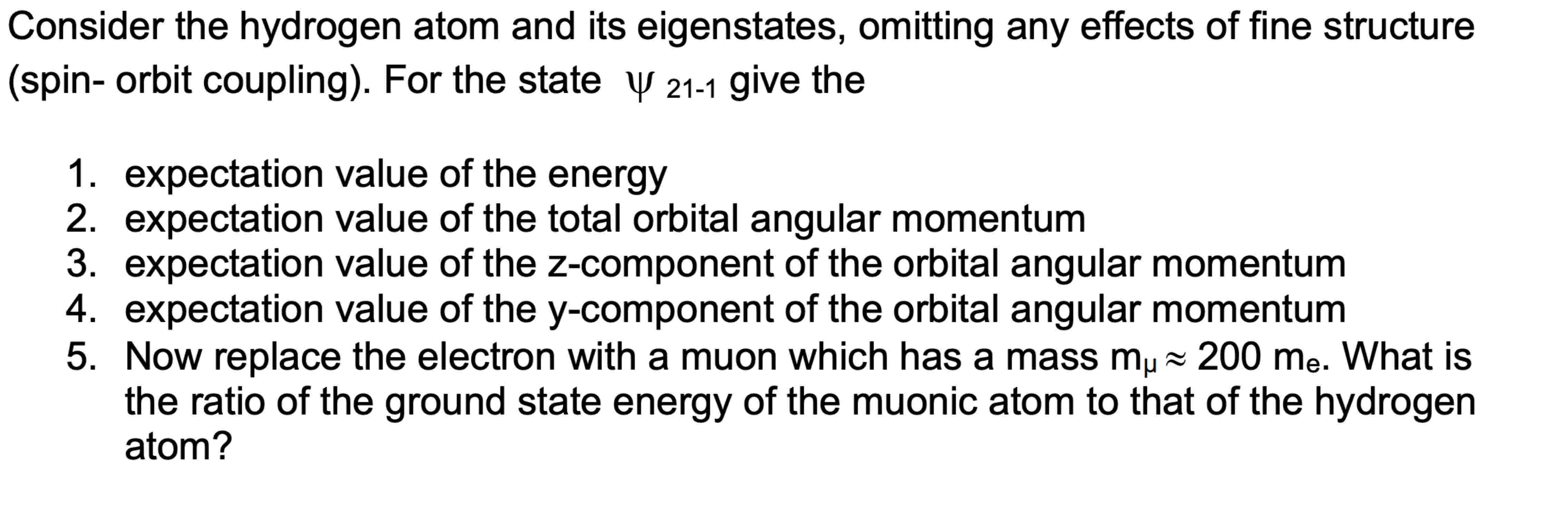 Solved Consider the hydrogen atom and its eigenstates, | Chegg.com