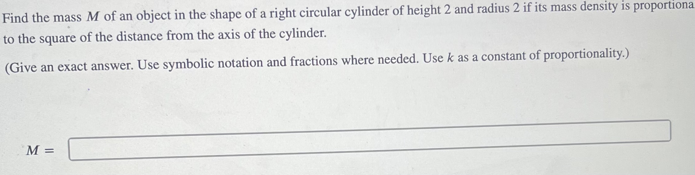 Solved Find the mass M ﻿of an object in the shape of a right | Chegg.com