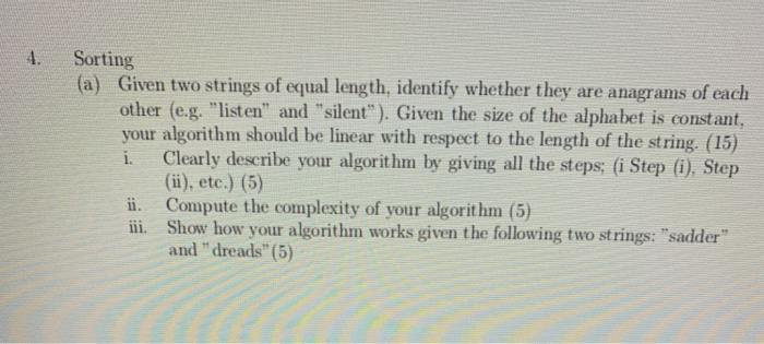 Solved 4. Sorting (a) Given two strings of equal length, | Chegg.com