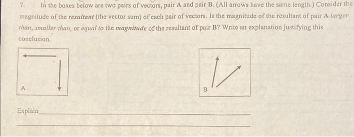 Solved In the boxes below are two pairs of vectors, pair A | Chegg.com