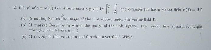 Solved (Total of 4 ﻿marks) ﻿Let A ﻿be a matrix given by | Chegg.com