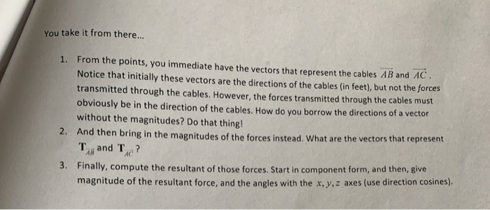 Solved Problem 3: Application. This 3D te is so tension | Chegg.com