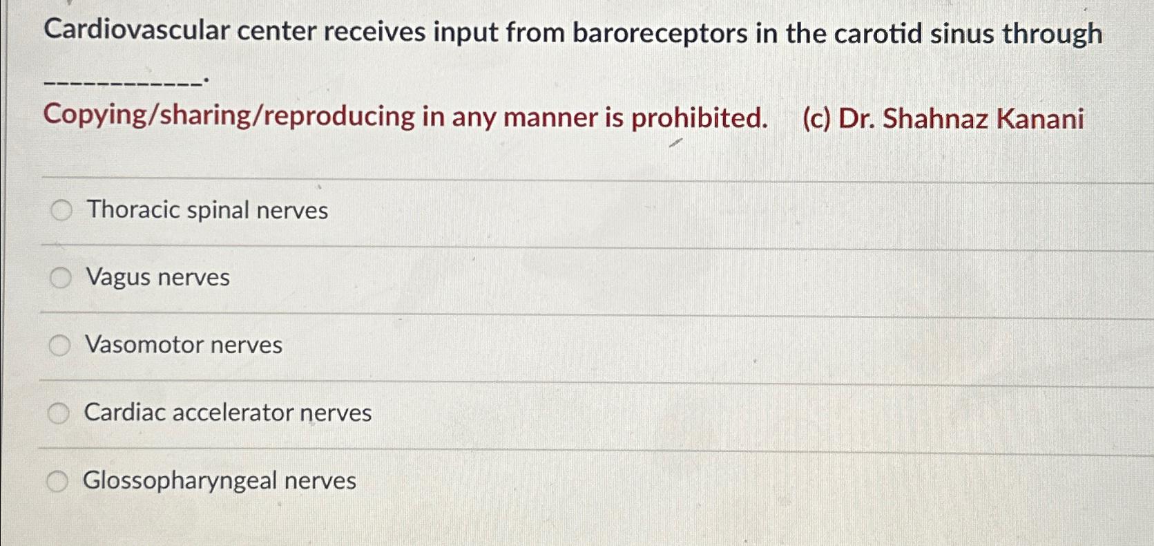 Solved Cardiovascular center receives input from | Chegg.com