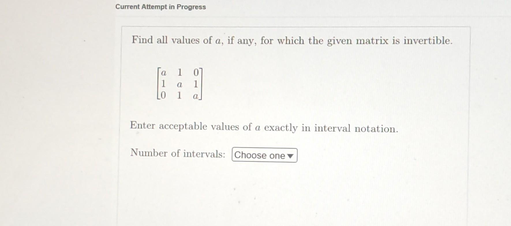 Solved Find all values of a, if any, for which the given | Chegg.com