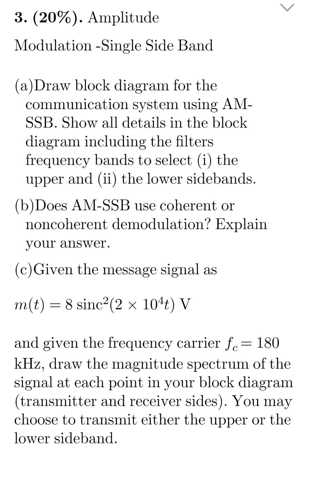 Solved 3. (20%). Amplitude Modulation - Single Side Band | Chegg.com