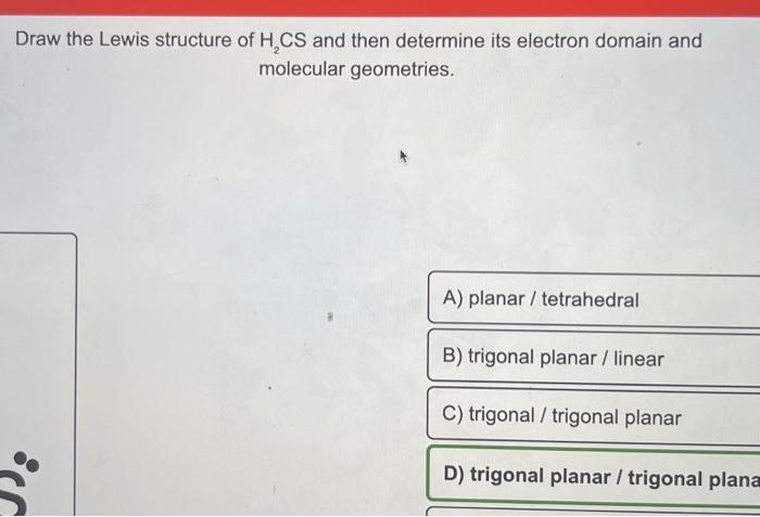 Draw The Lewis Structure Of H2cs And Then Determine