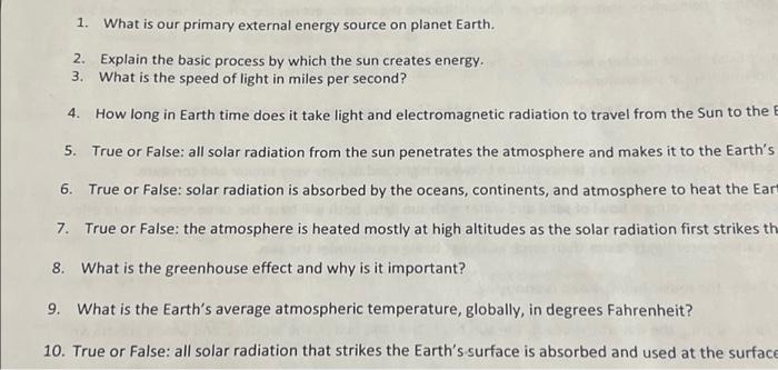 Solved 1. What is our primary external energy source on | Chegg.com