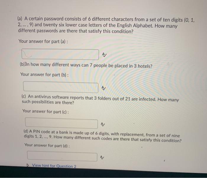 Solved (a) A certain password consists of 6 different | Chegg.com