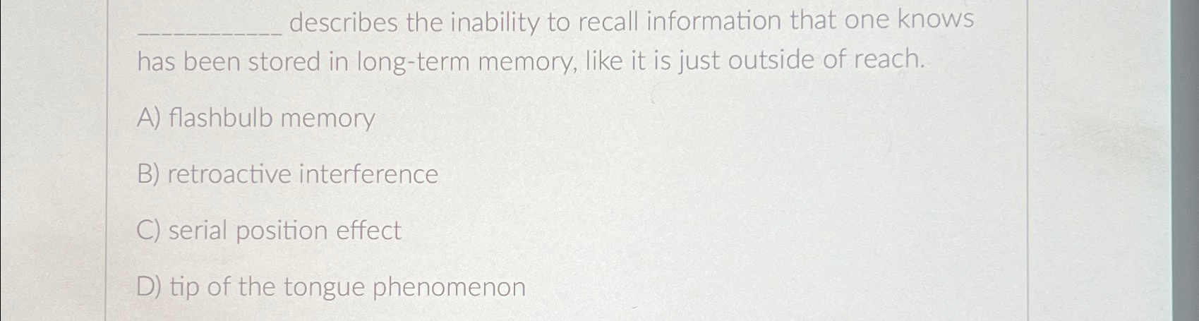 Solved describes the inability to recall information that | Chegg.com