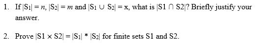 Solved If |S1|=n,|S2|=m ﻿and |S1∪S2|=x, ﻿what is |S1∩S2| ? | Chegg.com