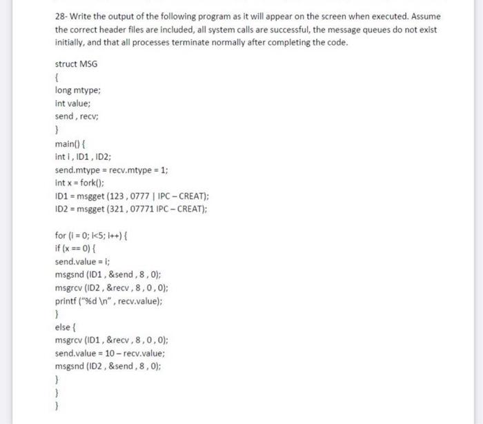 Solved 28- Write the output of the following program as it | Chegg.com