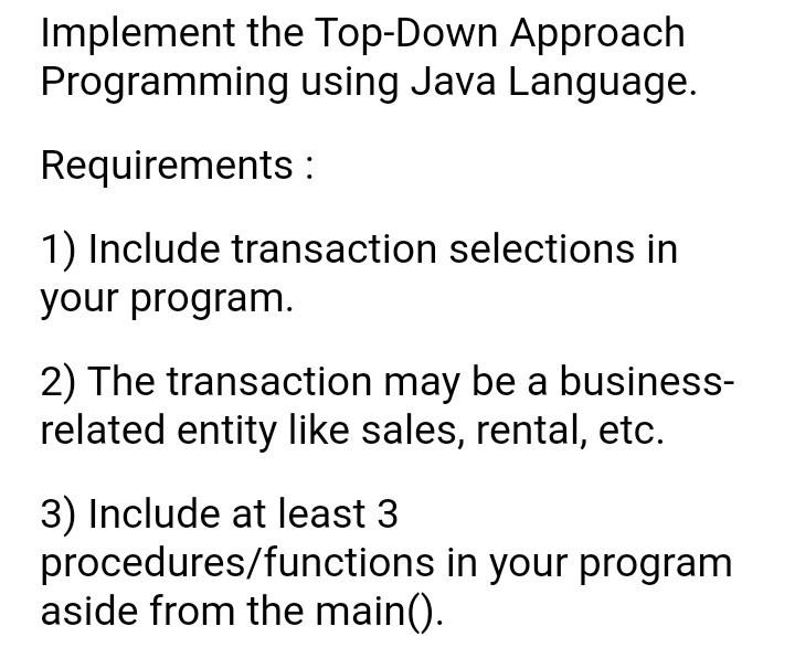 Solved Implement the Top-Down Approach Programming using | Chegg.com