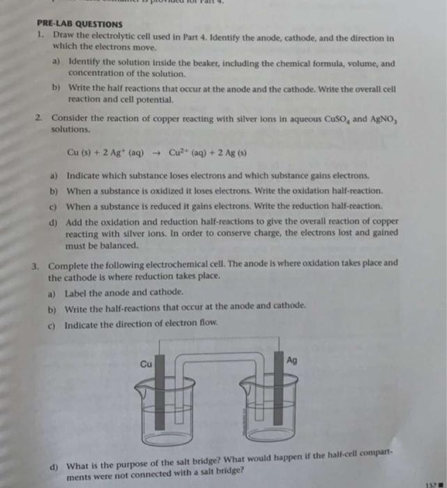 Solved PRE-LAB QUESTIONS 1. Draw the electrolytic cell used | Chegg.com