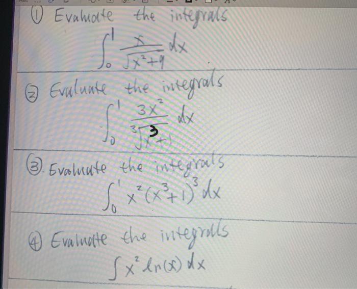 Solved 0 Evaluate the integrals dx 2 3x dx 33 ② Evaluate the | Chegg.com
