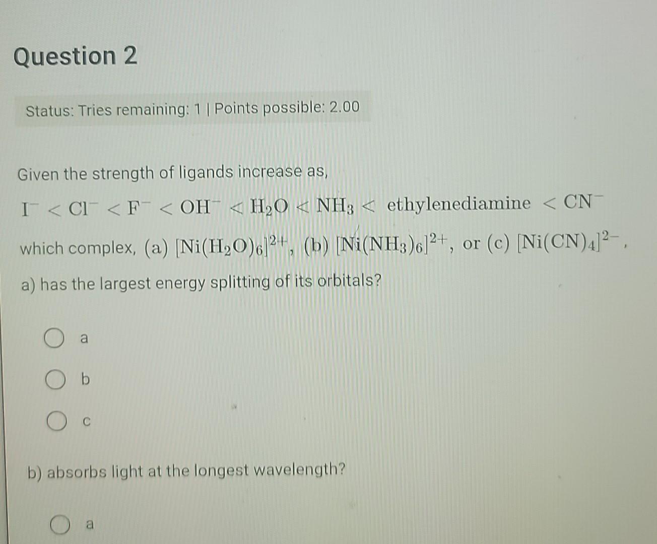 Solved Question 2 Status: Tries remaining: 1 Points | Chegg.com