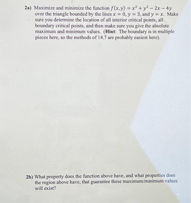 Solved 2a) Maximize and minimize the function | Chegg.com