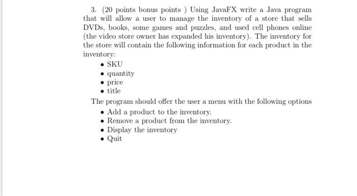 Solved 3. (20 points bonus points ) Using JavaFX write a | Chegg.com