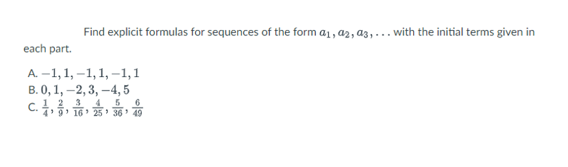 Solved Find explicit formulas for sequences of the form | Chegg.com