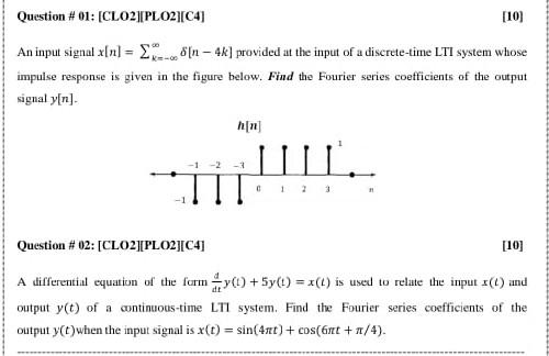 Solved a Question # 01: CLO2||PLO2][C4) [10] An input signal | Chegg.com