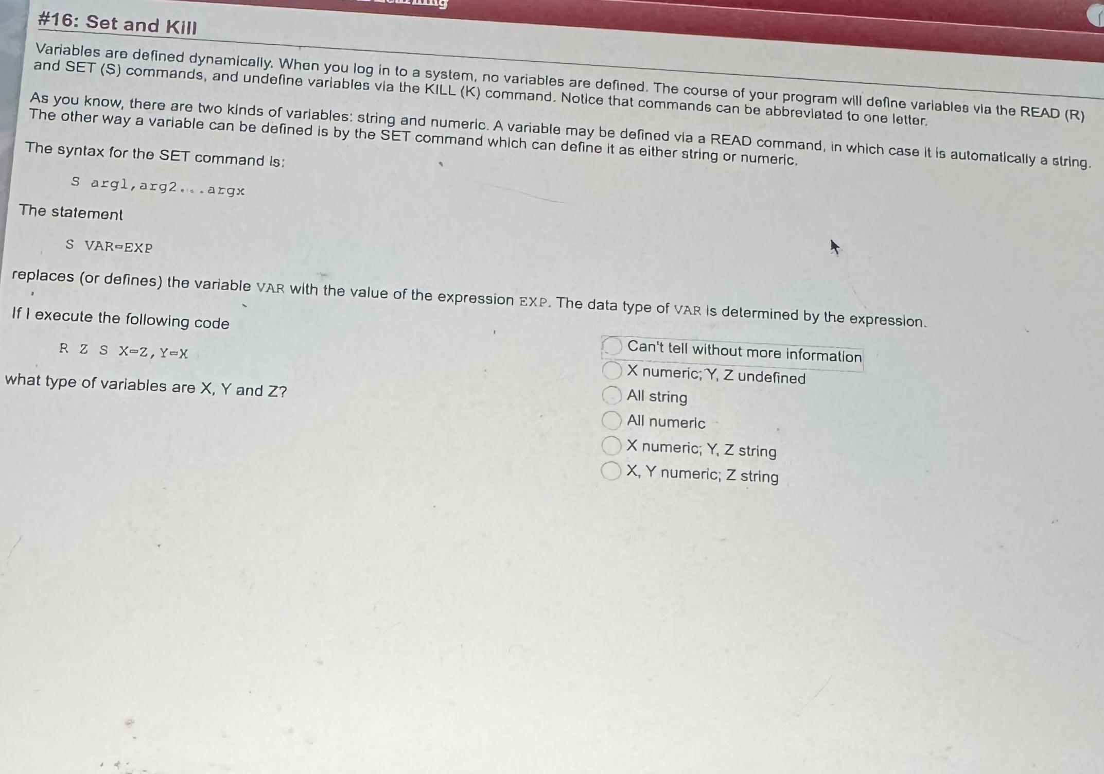 Solved #16: Set and KillVariables are defined dynamically. | Chegg.com