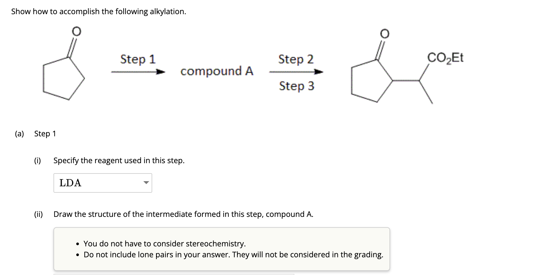 Solved Show how to accomplish the following alkylation. (a) | Chegg.com