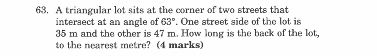 Solved A triangular lot sits at the corner of two streets | Chegg.com