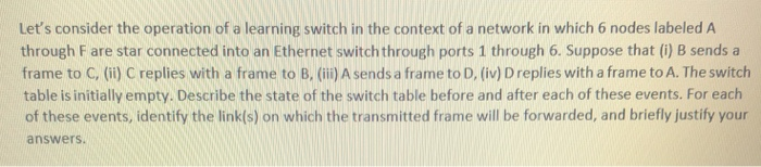 Solved Let's consider the operation of a learning switch in | Chegg.com