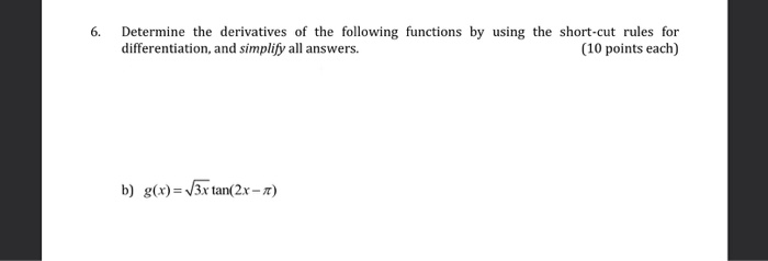 Solved Determine the derivatives of the following functions | Chegg.com