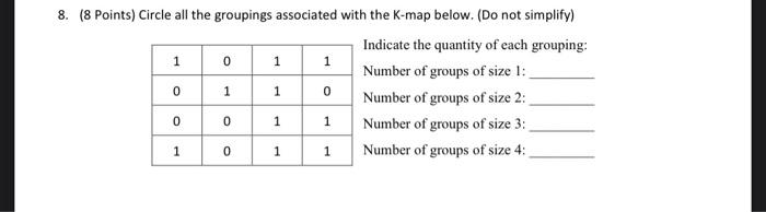 Solved 8. (8 Points) Circle all the groupings associated | Chegg.com