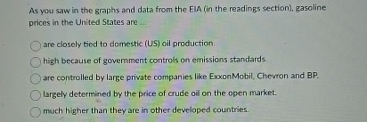 Solved As you saw in the graphs and data from the EIA (in | Chegg.com