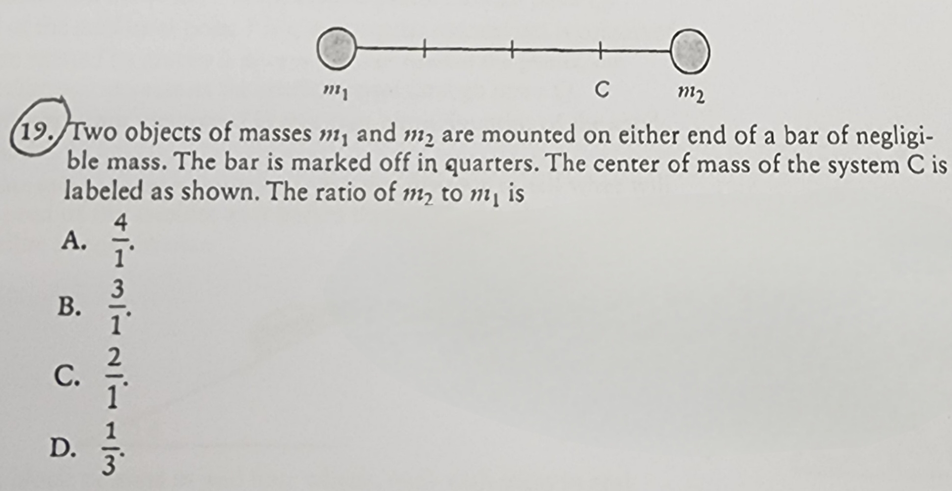 Solved 19.Two objects of masses m1 ﻿and m2 ﻿are mounted on | Chegg.com