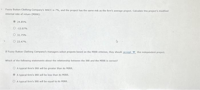 Solved 4 Modified Internal Rate Of Return Mirr The Irr