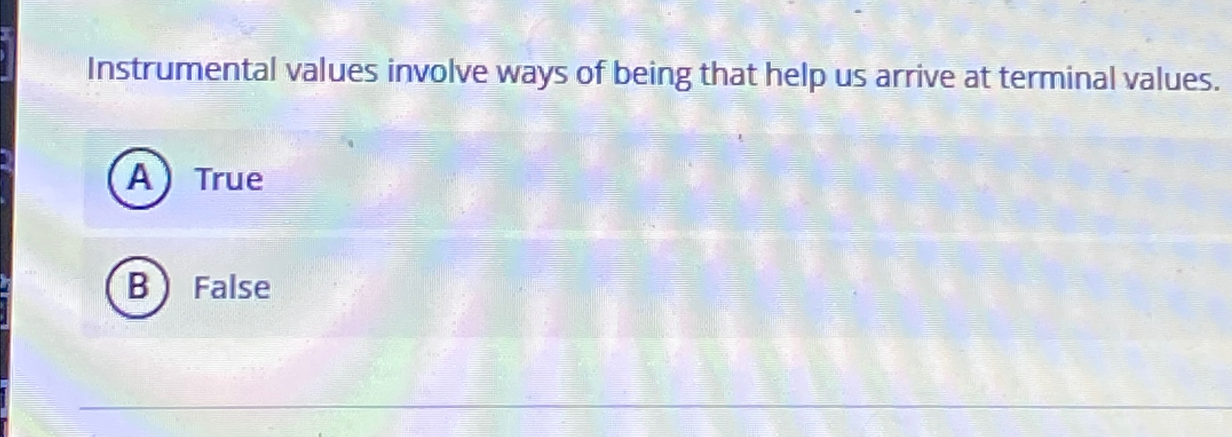 Solved Instrumental values involve ways of being that help | Chegg.com