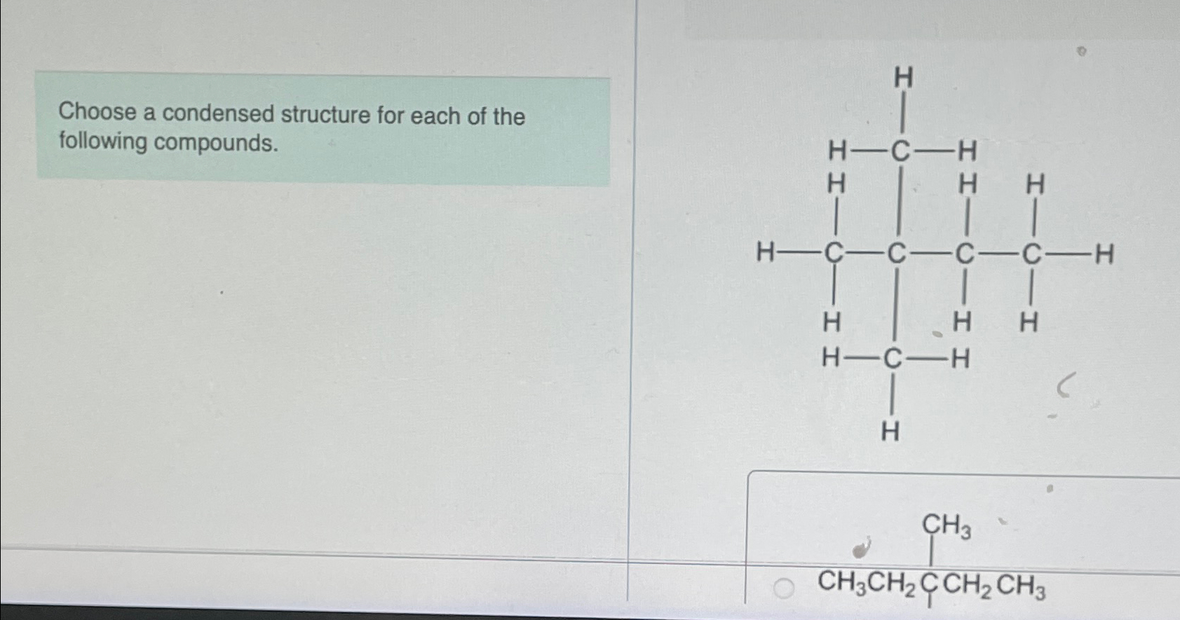 Solved Choose a condensed structure for each of the | Chegg.com