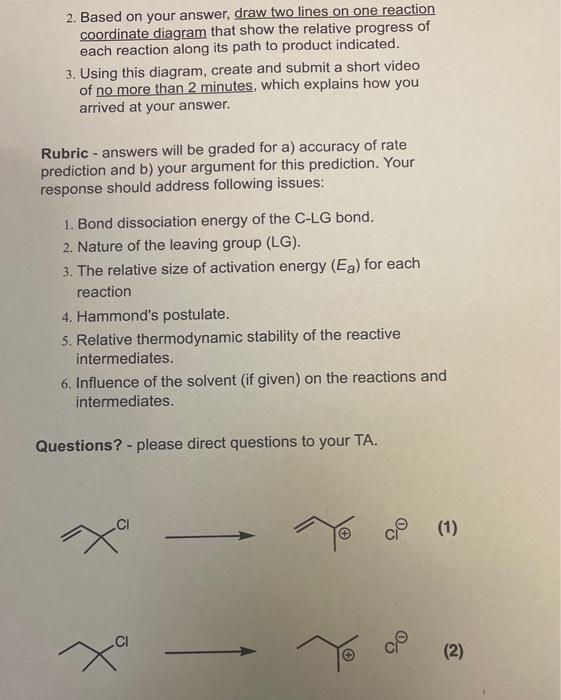 Solved 1. Of the two unimolecular reactions shown, decide | Chegg.com