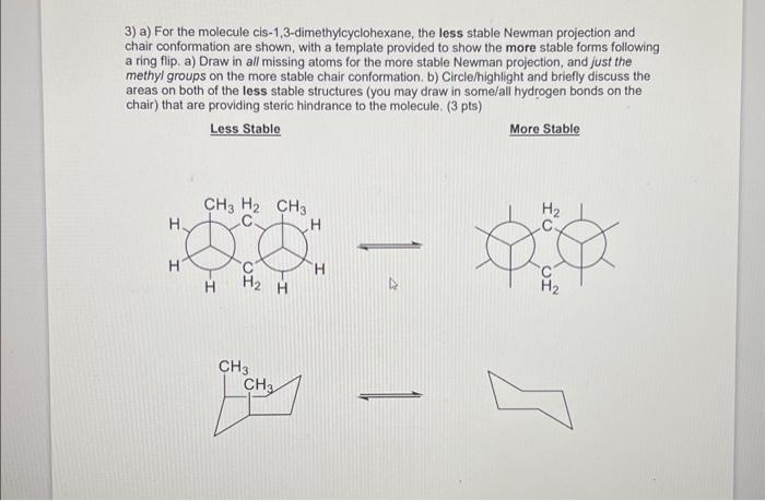 Solved 3) a) For the molecule cis-1,3-dimethylcyclohexane, | Chegg.com