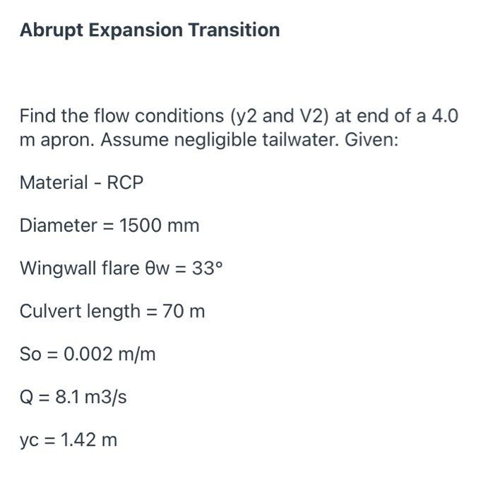 Solved Abrupt Expansion Transition Find the flow conditions | Chegg.com