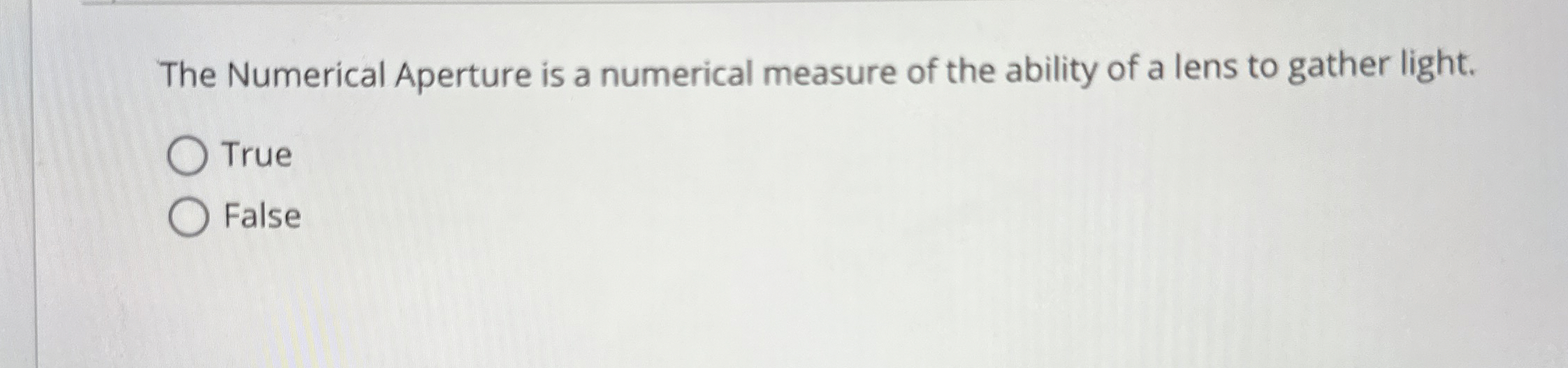 Solved The Numerical Aperture is a numerical measure of the | Chegg.com