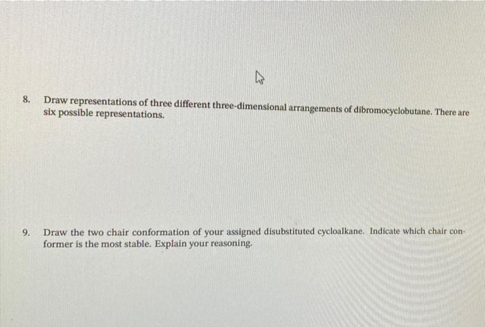 Solved 8. Draw representations of three different | Chegg.com