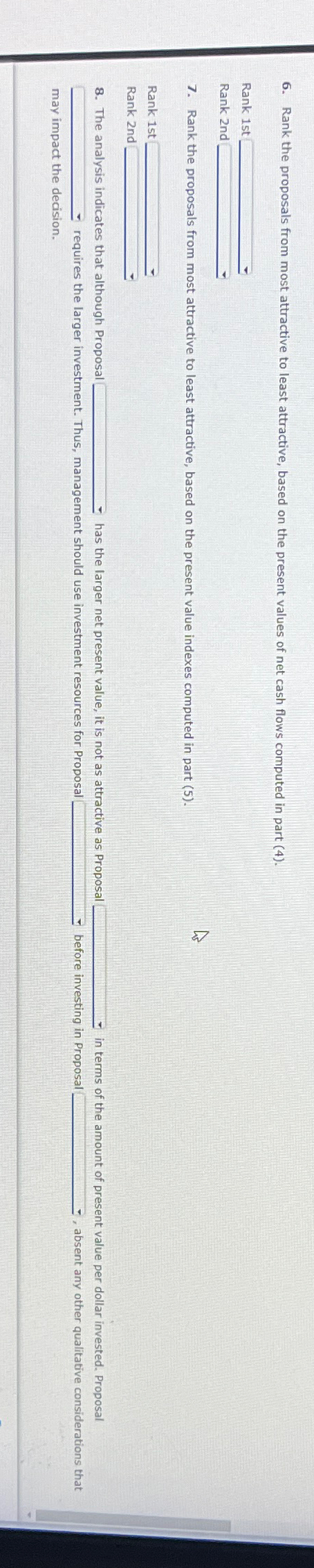 Solved Capital rationing decision for a service company | Chegg.com