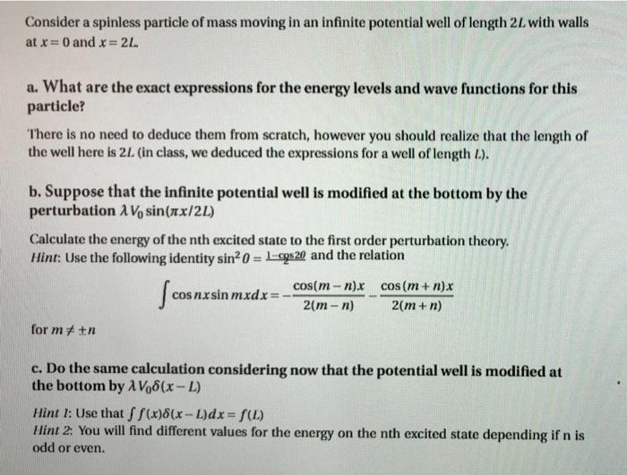 Solved Consider a spinless particle of mass moving in an | Chegg.com