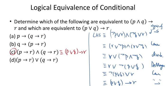 Solved Logical Equivalence of Conditional - Determine which | Chegg.com