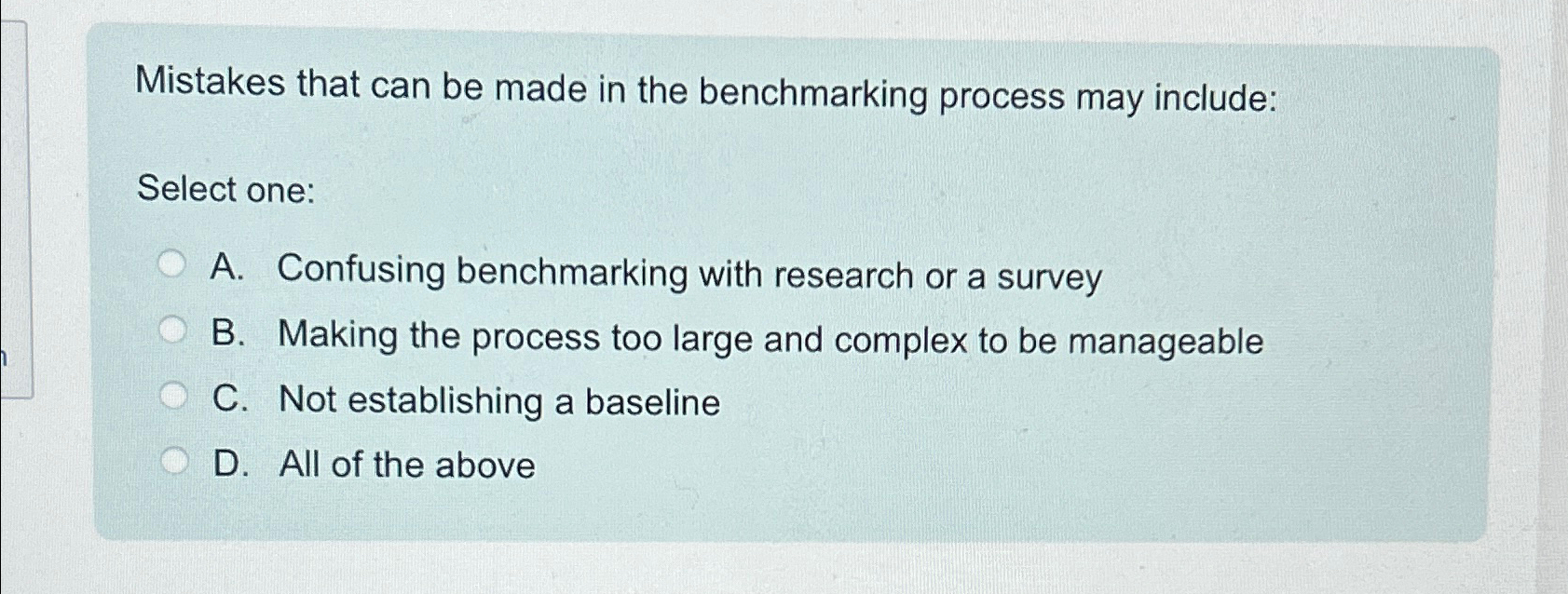 Solved Mistakes that can be made in the benchmarking process | Chegg.com