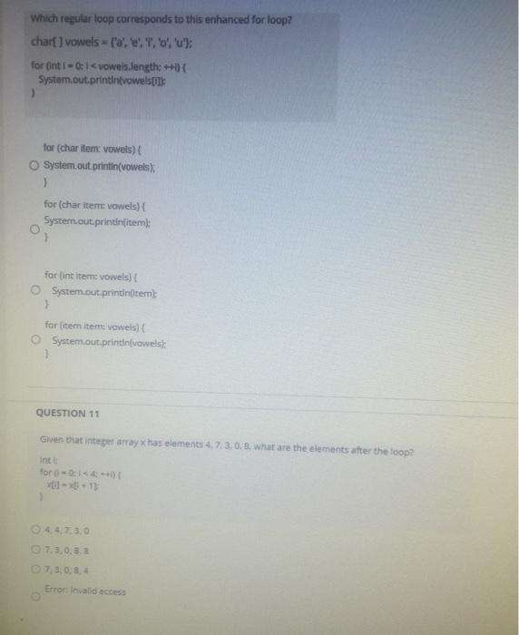 Solved Which regular loop corresponds to this enhanced for | Chegg.com
