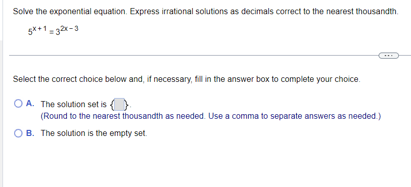 Solved Solve the exponential equation. Express irrational | Chegg.com