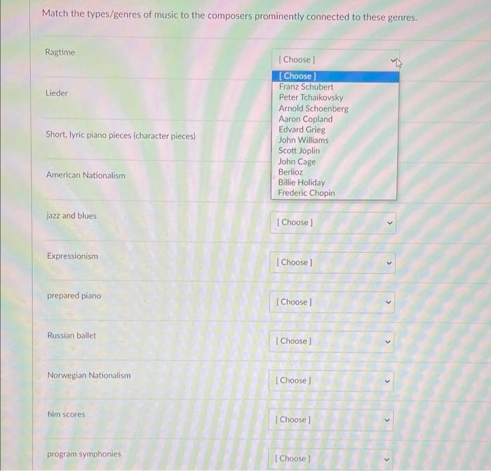 Solved Match the types/genres of music to the composers | Chegg.com